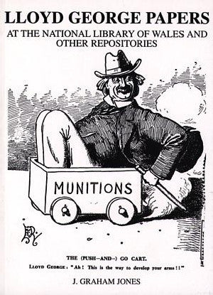 Lloyd George Papers at the National Library of Wales and Other — Siop Y ...